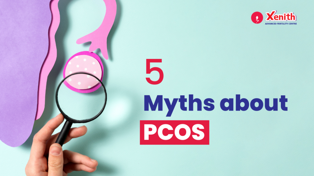 5 myths about Polycystic Ovary Syndrome (PCOS)