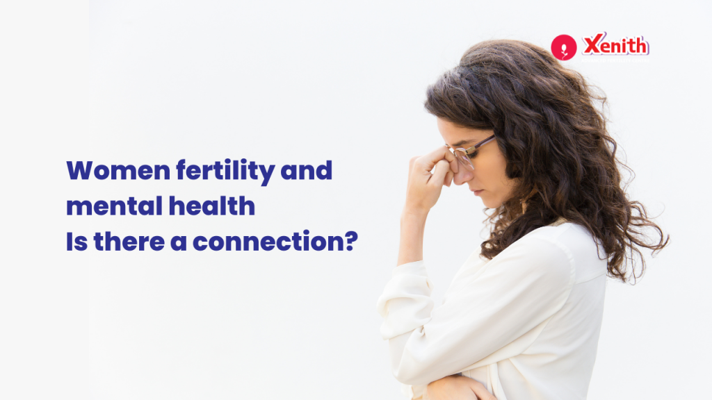 Women fertility and mental health | Is there a connection